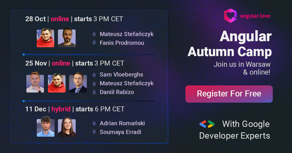 Angular.love Autumn Camp: Warsaw & Online December 11, 6PM (CET)
